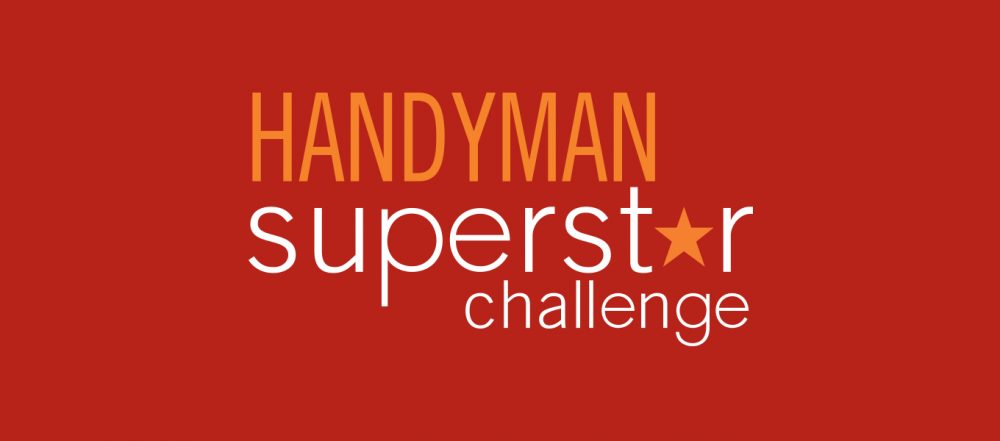 Handyman Superstar Challenge - Make It Right®