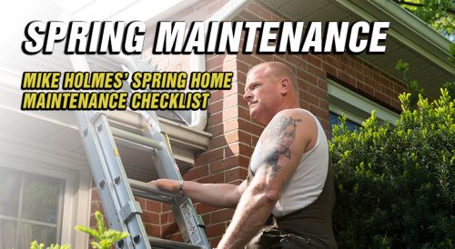 Spring Home Maintenance Checklist - Make It Right®