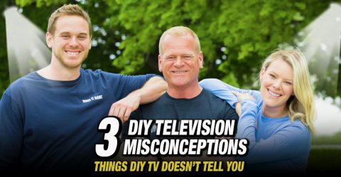 3 Things DIY TV Doesn't Tell You - Make It Right®