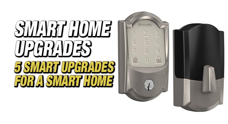 5 Smart Upgrades For A Smart Home - Make It Right®